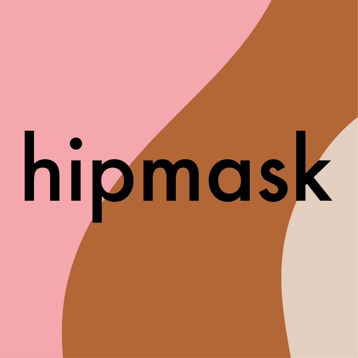 hipmask – Eröffnet demnächst